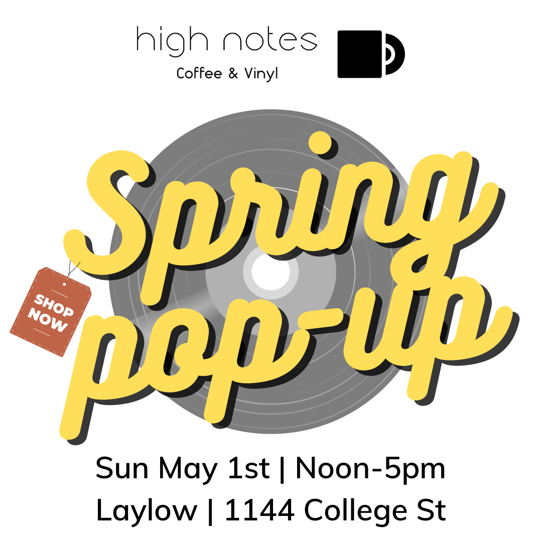 Laylow x High Notes Spring Pop-Up Shop – High Notes Coffee + Vinyl